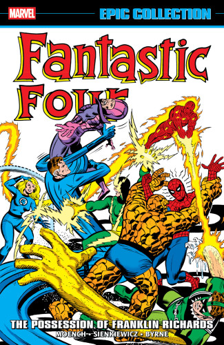 FANTASTIC FOUR EPIC COLLECTION THE POSSESSION OF FRANKLIN RICHARDS ...